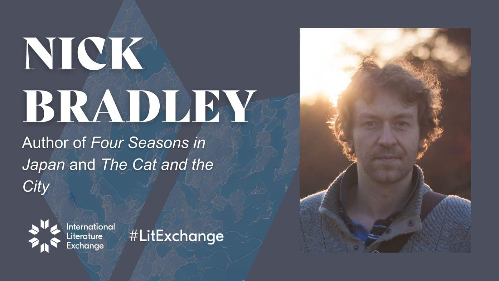 ILX 10: Nick Bradley | National Centre for Writing | NCW